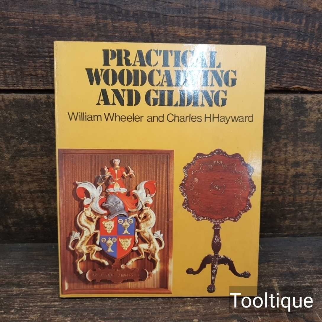 Vintage Practical Woodcarving & Gilding Paperback Book | Tooltique