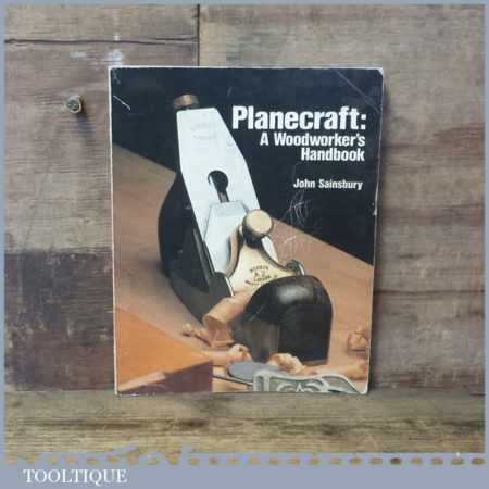 Planecraft A Woodworker’s Handbook By John Sainsbury Fair Condition ...